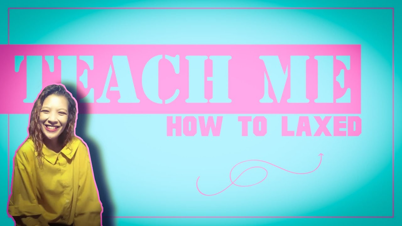 Teach me hoe to Laxed Dance Step | Lhele and Piken - YouTube