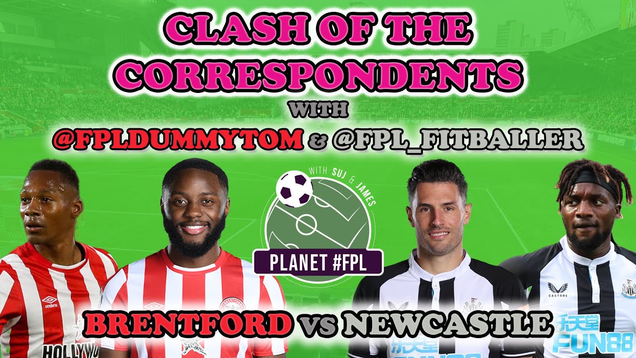 Brentford v Newcastle | CotC with @FPLDummyTom & @fpl_fitballer ...
