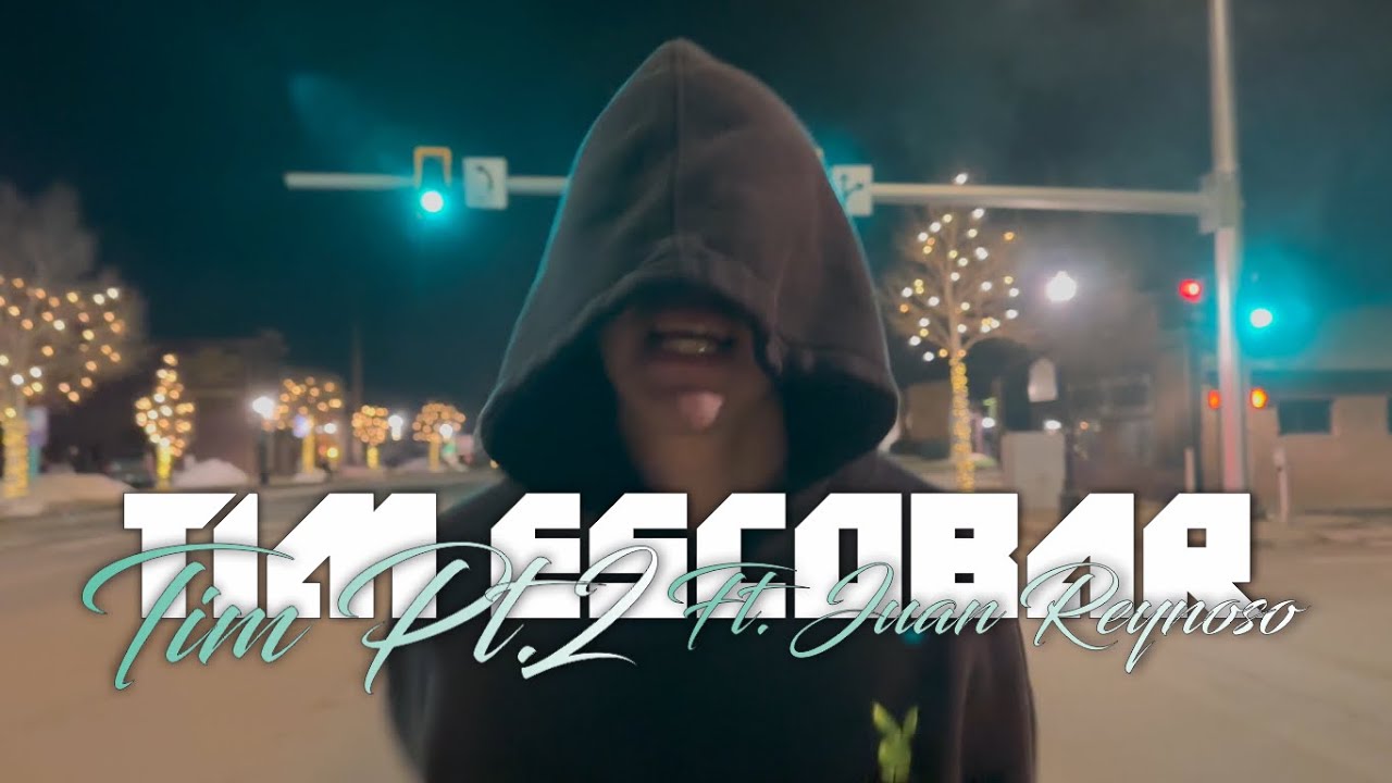Tim Escobar, Juan Reynoso - Tim Pt. 2 (Video Oficial) - YouTube