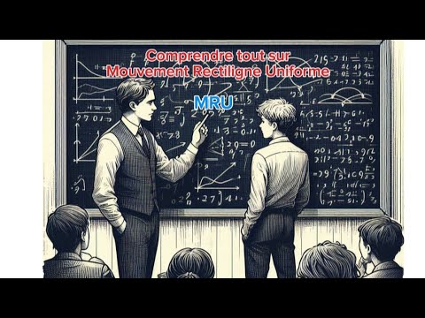 Comprendre: Tout sur Mouvement Rectiligne Uniforme (MRU) ~ Niveau Tle ...