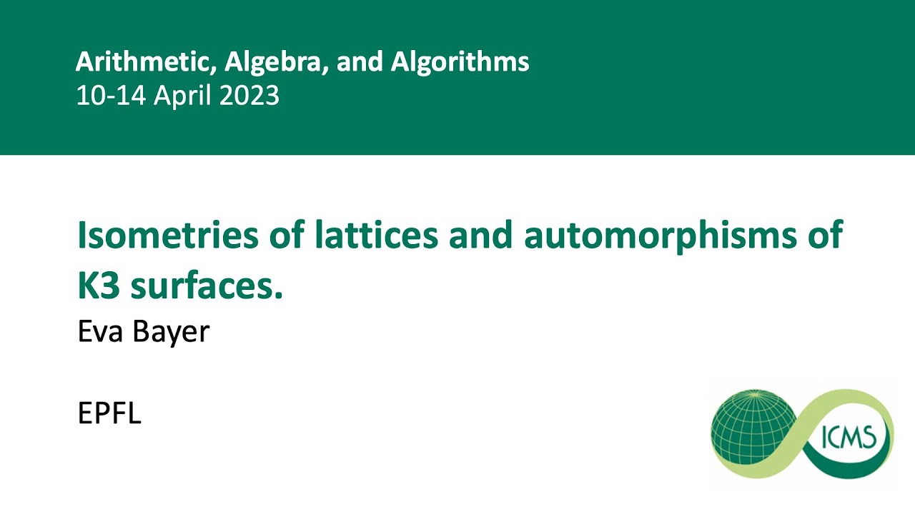Isometries of lattices and automorphisms of K3 surfaces. Eva Bayer, 11 ...