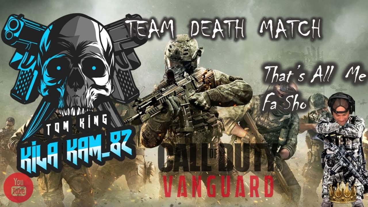 Call of Duty Vanguard Team Deathmatch Livestream/ KING TDM - YouTube