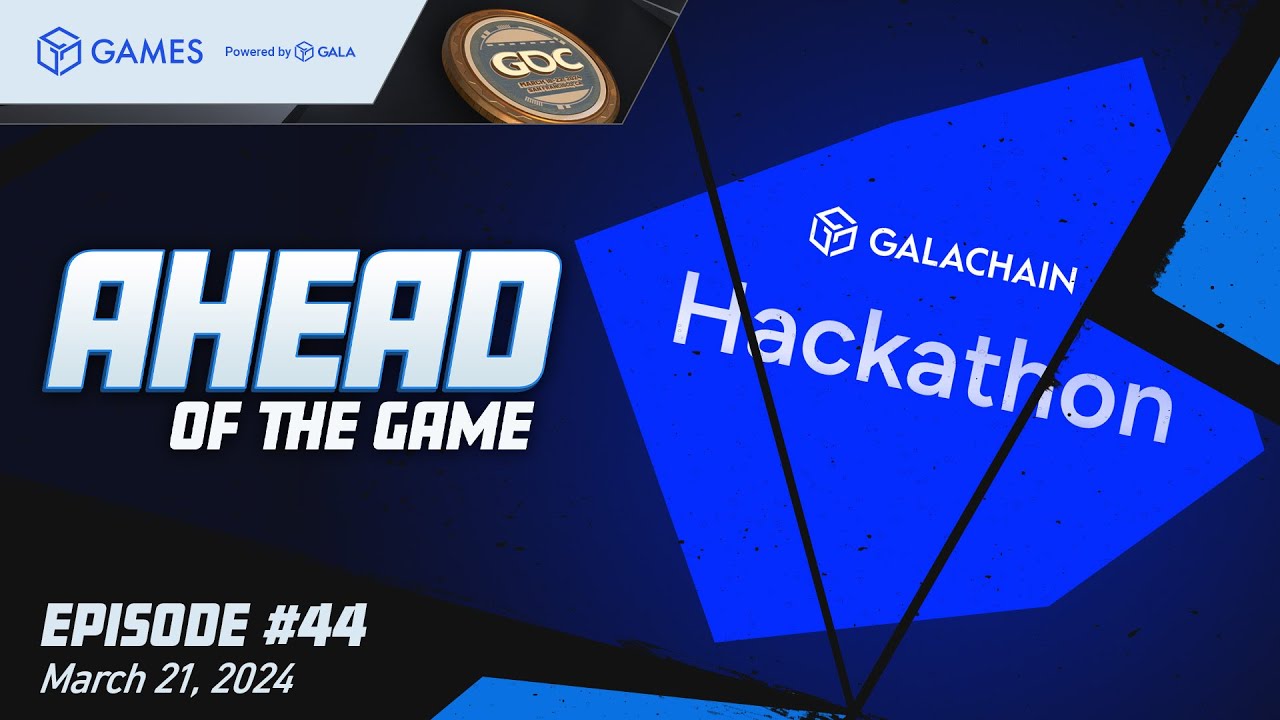 Live from the GalaChain Hackaton! | Ahead of the Game Ep. 43 - YouTube