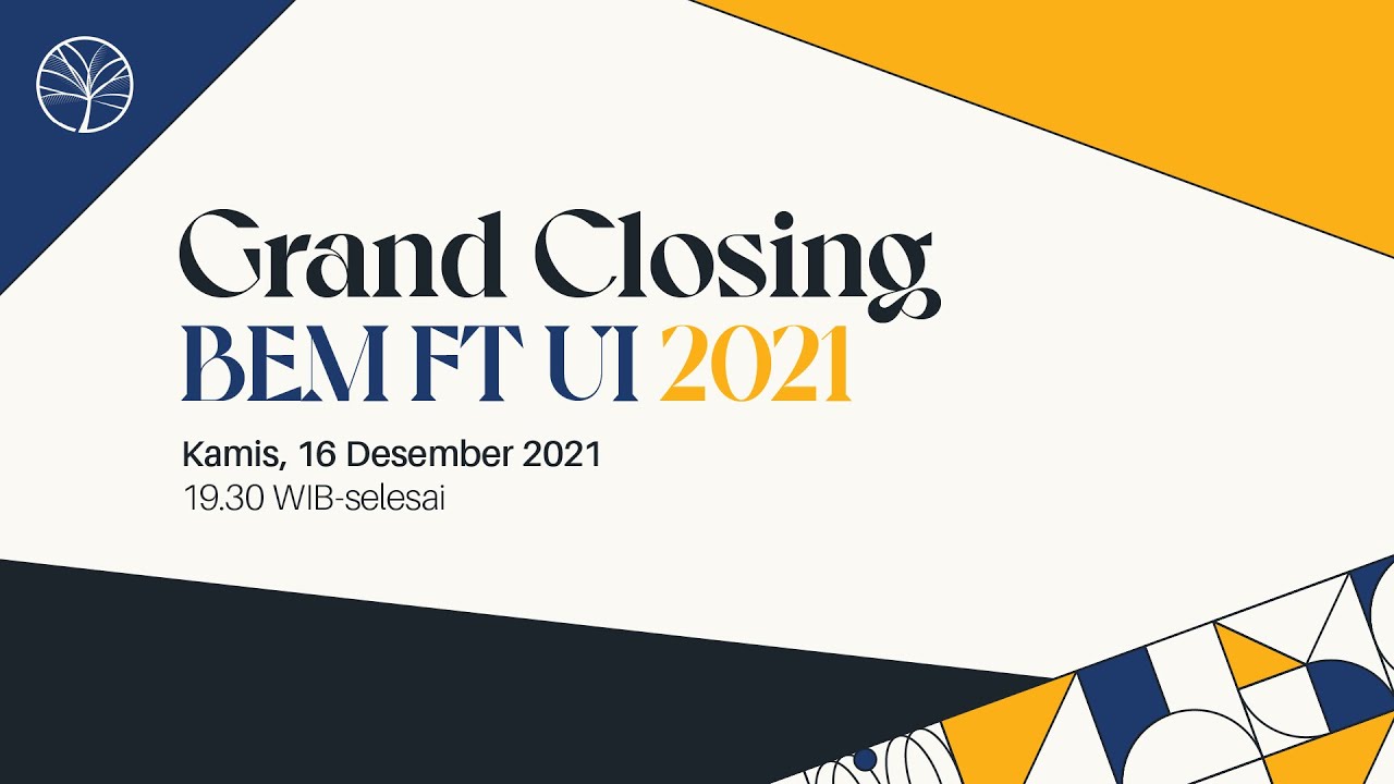GRAND CLOSING BEM FT UI 2021 - YouTube