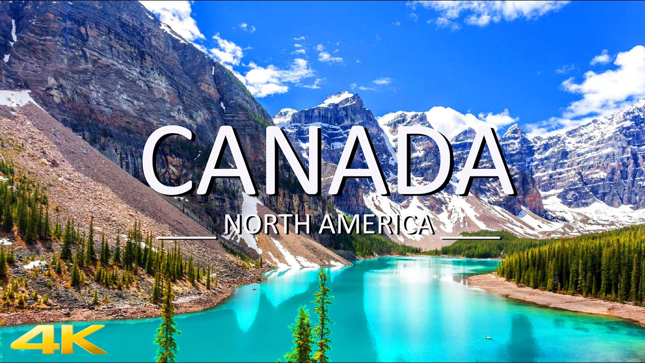 CANADA (4K UHD) - Relaxing music for soul, sleep, meditation - 4K HD ...