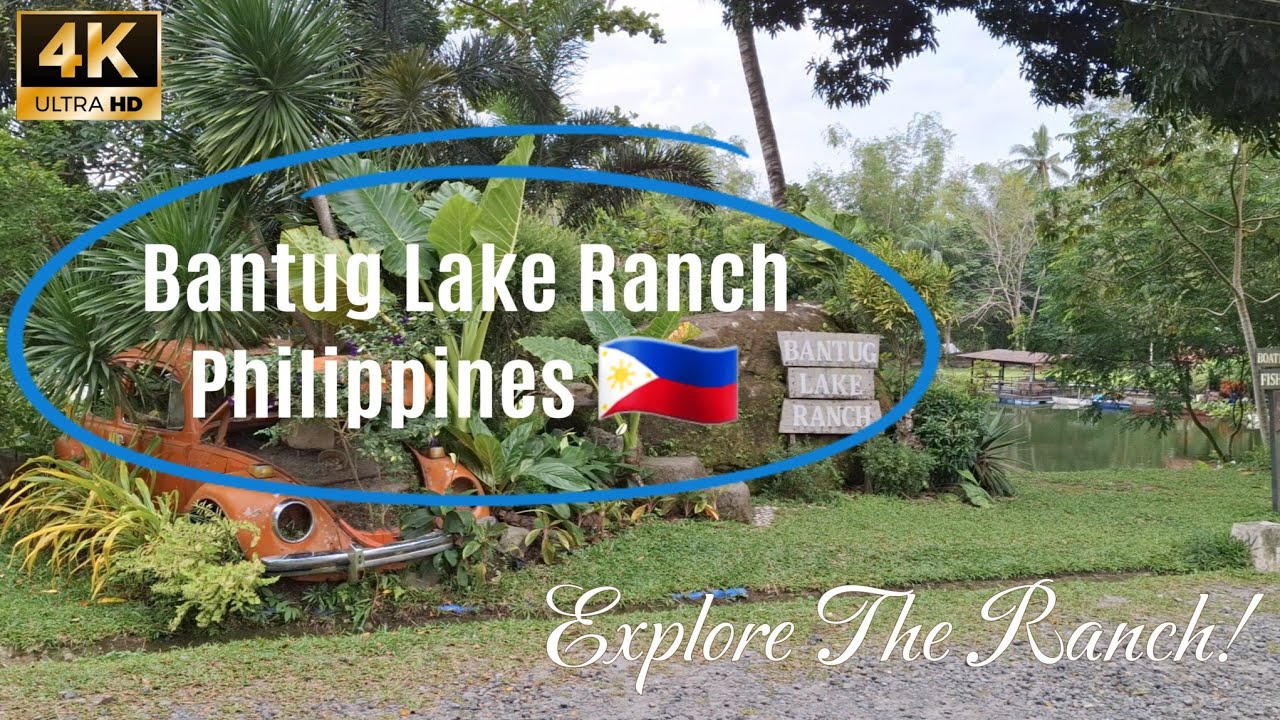 Bantug Lake Ranch, Philippines 🇵🇭 | Explore The Ranch | 4K Ultra HD ...