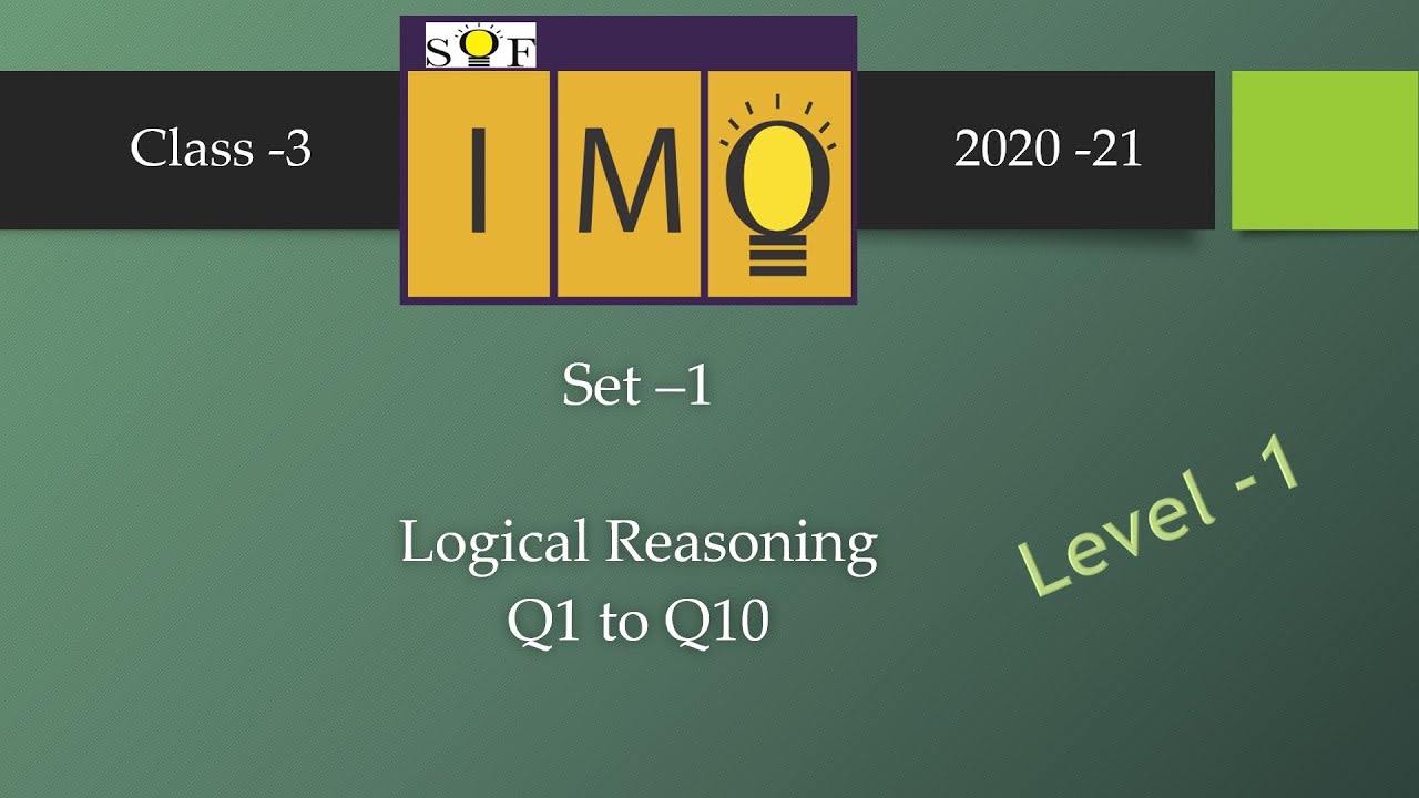 IMO Class 3 | Question Paper of 2020-21 | Level 1 | Set 1 - Logical ...