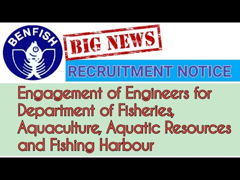 Engagement of Engineers for Dept. of Fisheries,Aquaculture, Aquatic ...