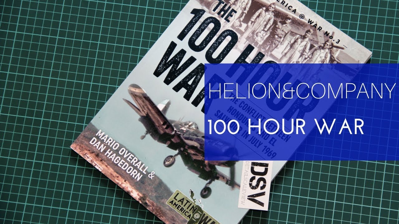 Helion and Company The 100 Hour War Review - YouTube