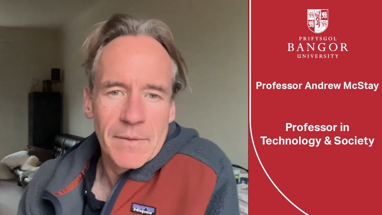 Meet Professor Andrew McStay, Professor in Technology & Society - YouTube