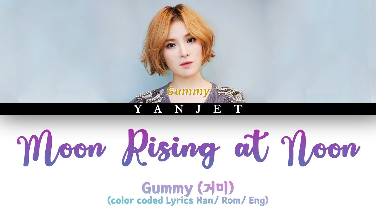 Gummy (거미) - '지금 말해볼게요' (낮에 뜨는 달 X 거미) OST PART 1 Preview 1 [Colour ...