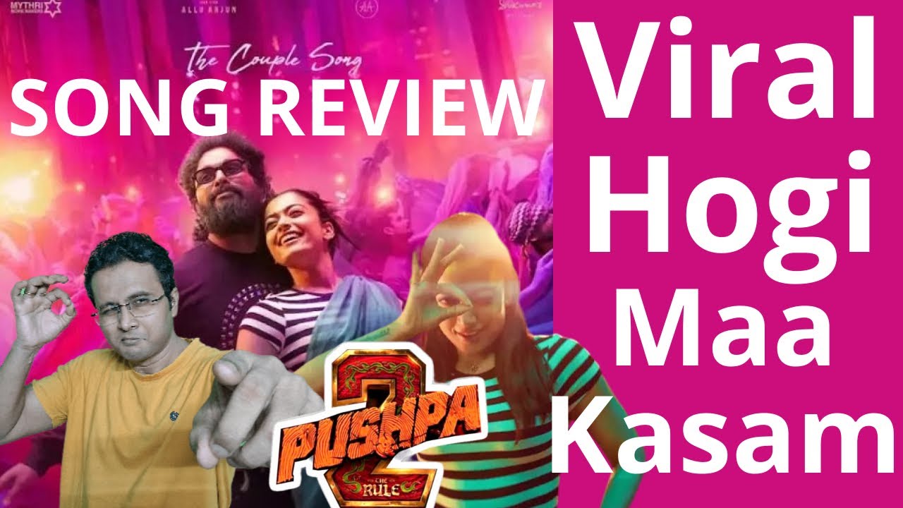 Angaaron (The Couple Song) Lyrical Video Review | Pushpa 2 2nd Song ...