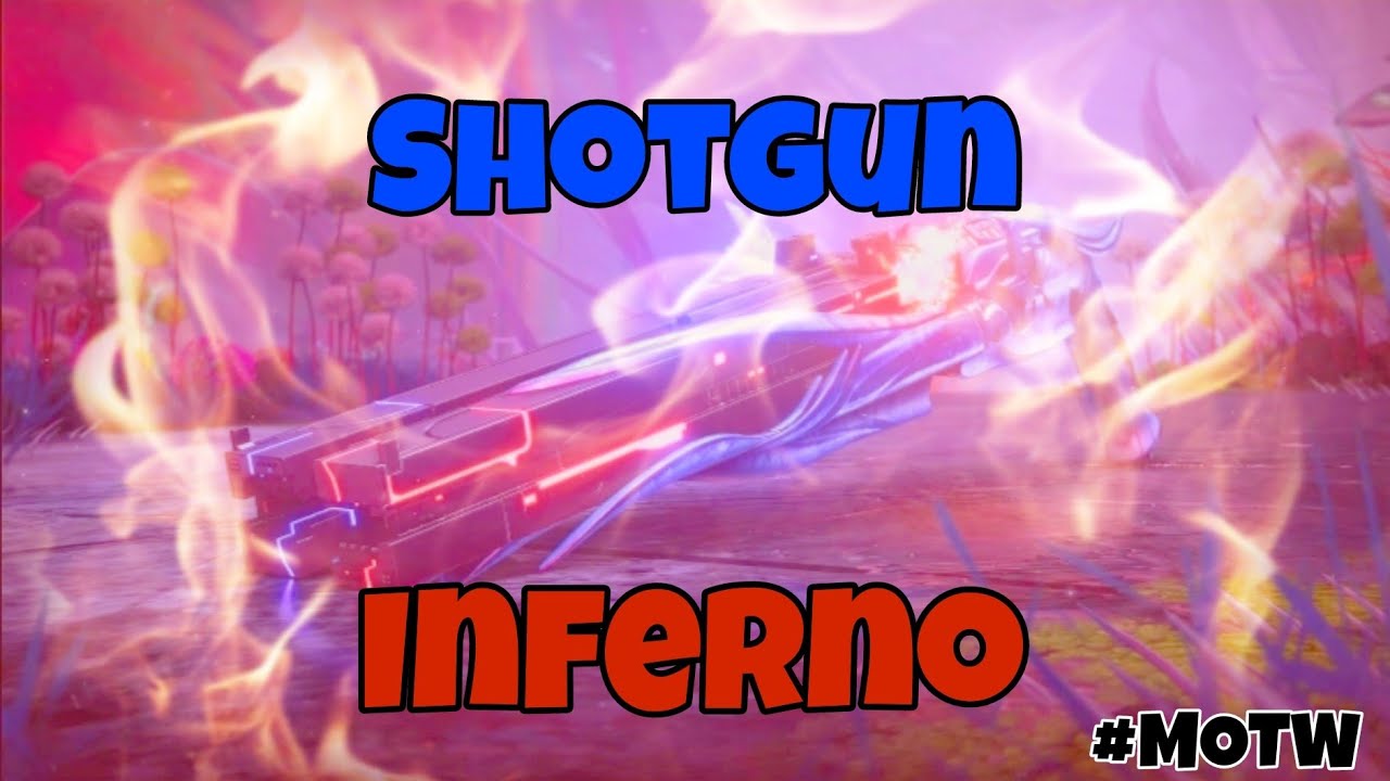 Shotgun Inferno | #MOTW - YouTube