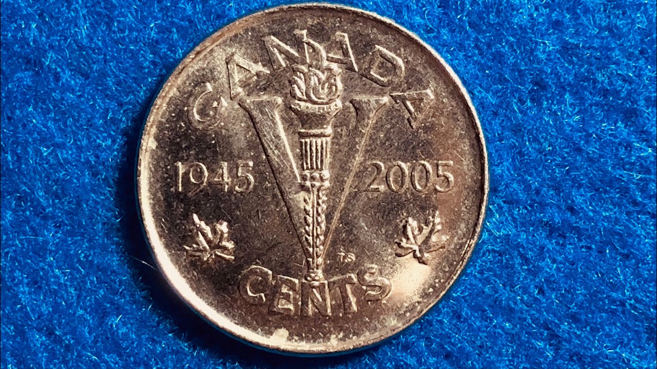 2005 Canada Five Cent Coins - YouTube
