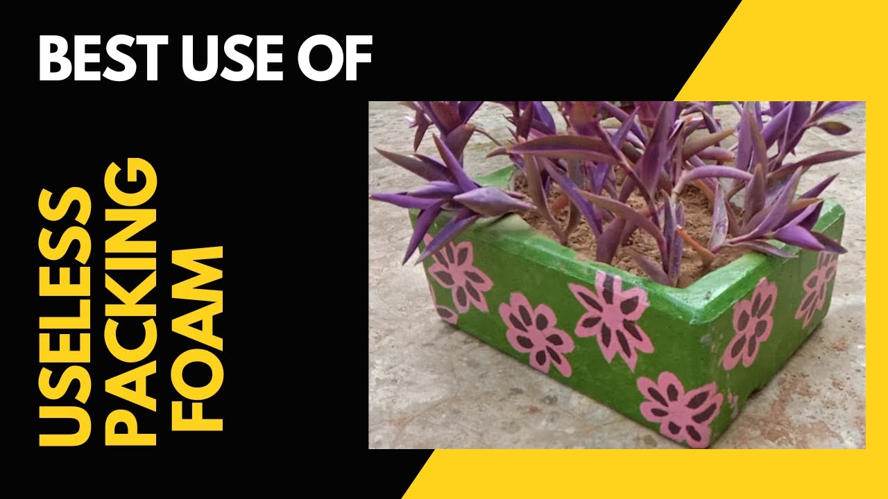 BEST REUSE of PACKING FOAM - YouTube