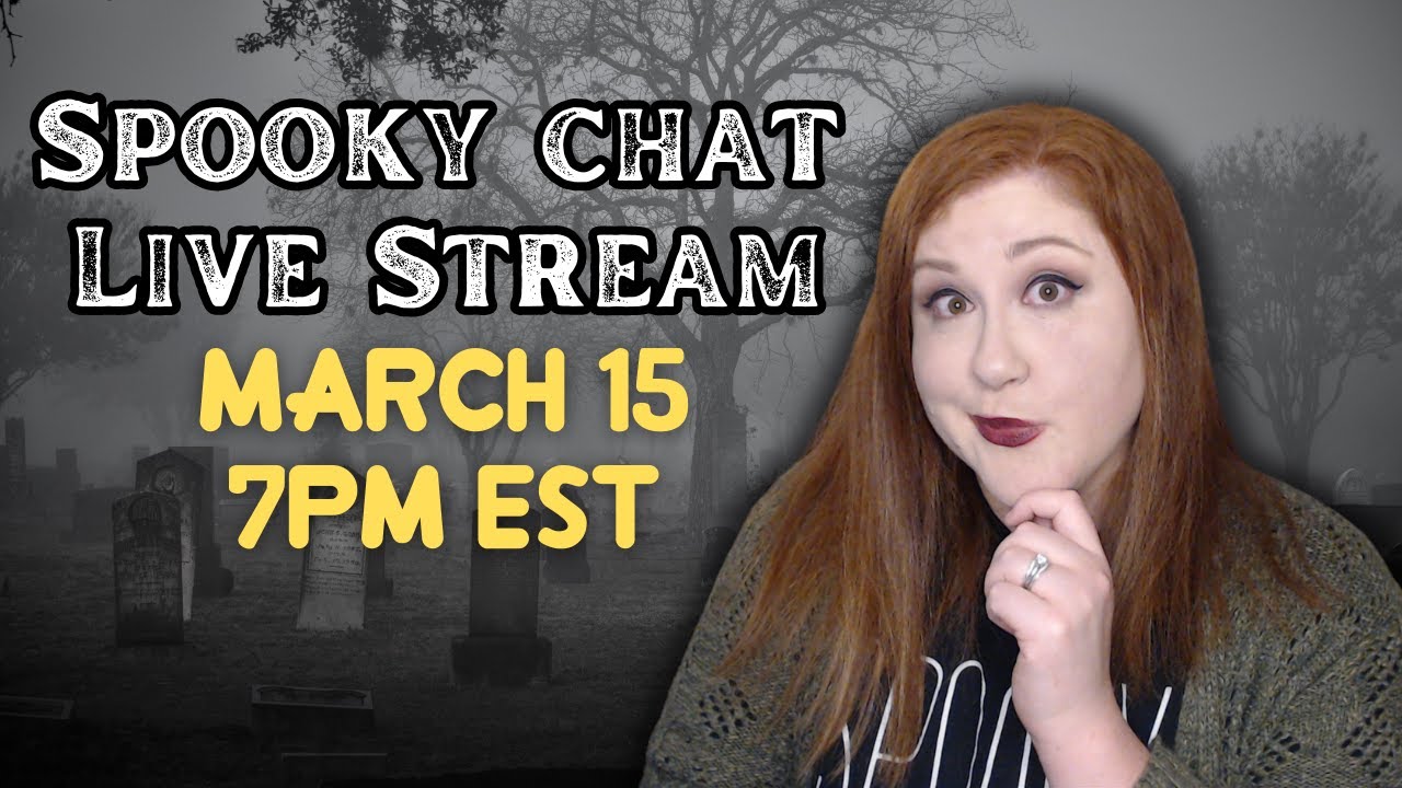Spooky Chat Live Stream - YouTube
