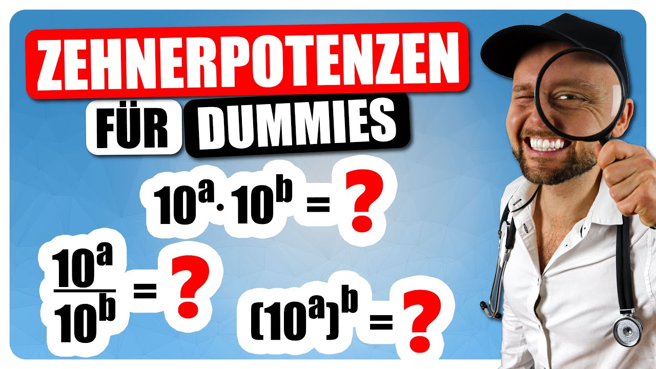 ZEHNERPOTENZEN für DUMMIES - YouTube