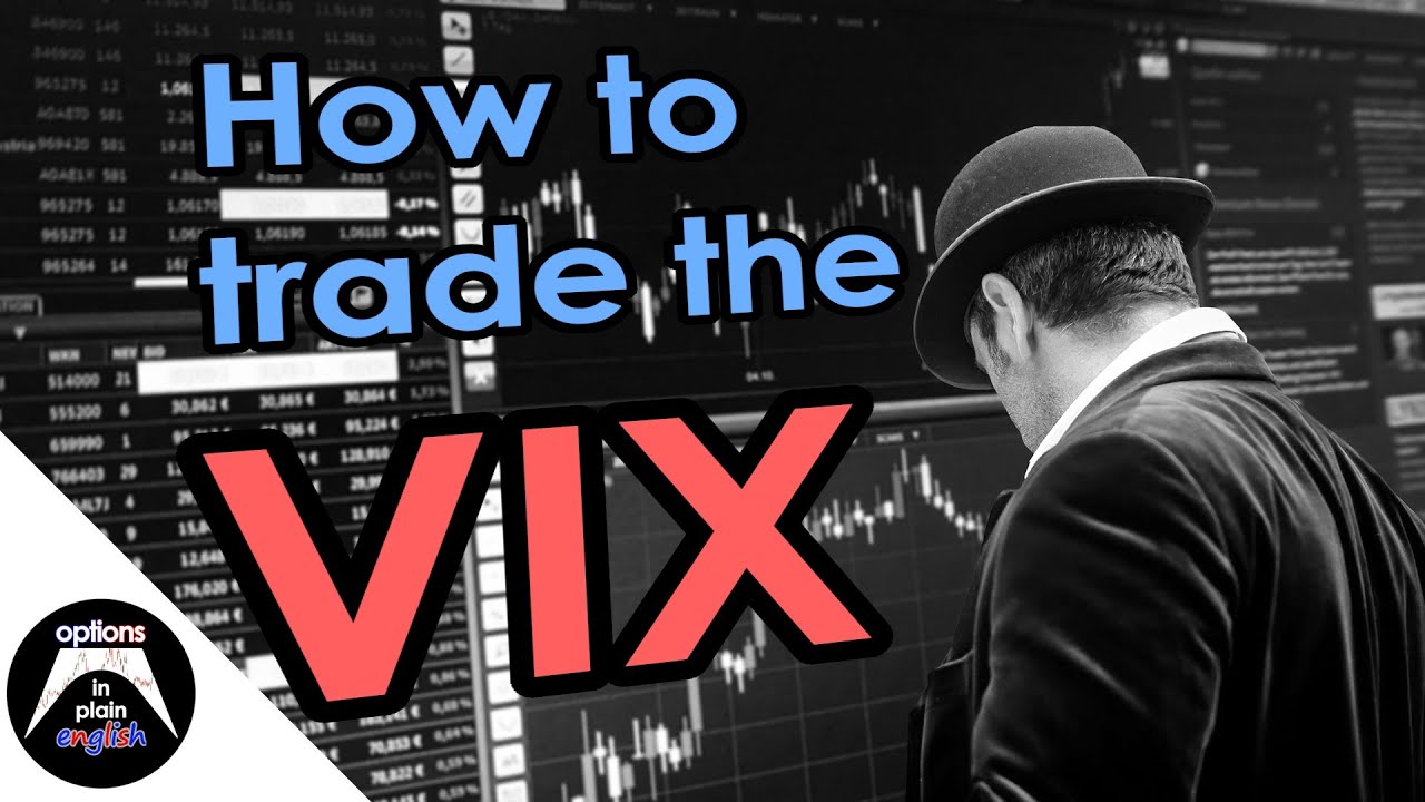 How to trade the VIX - YouTube