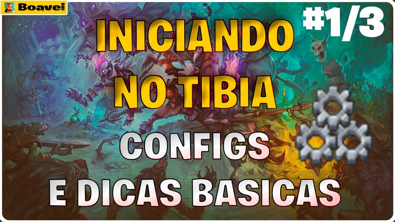 TIBIA- INICIANDO NO TIBIA CONFGS E DICAS BASICAS - YouTube