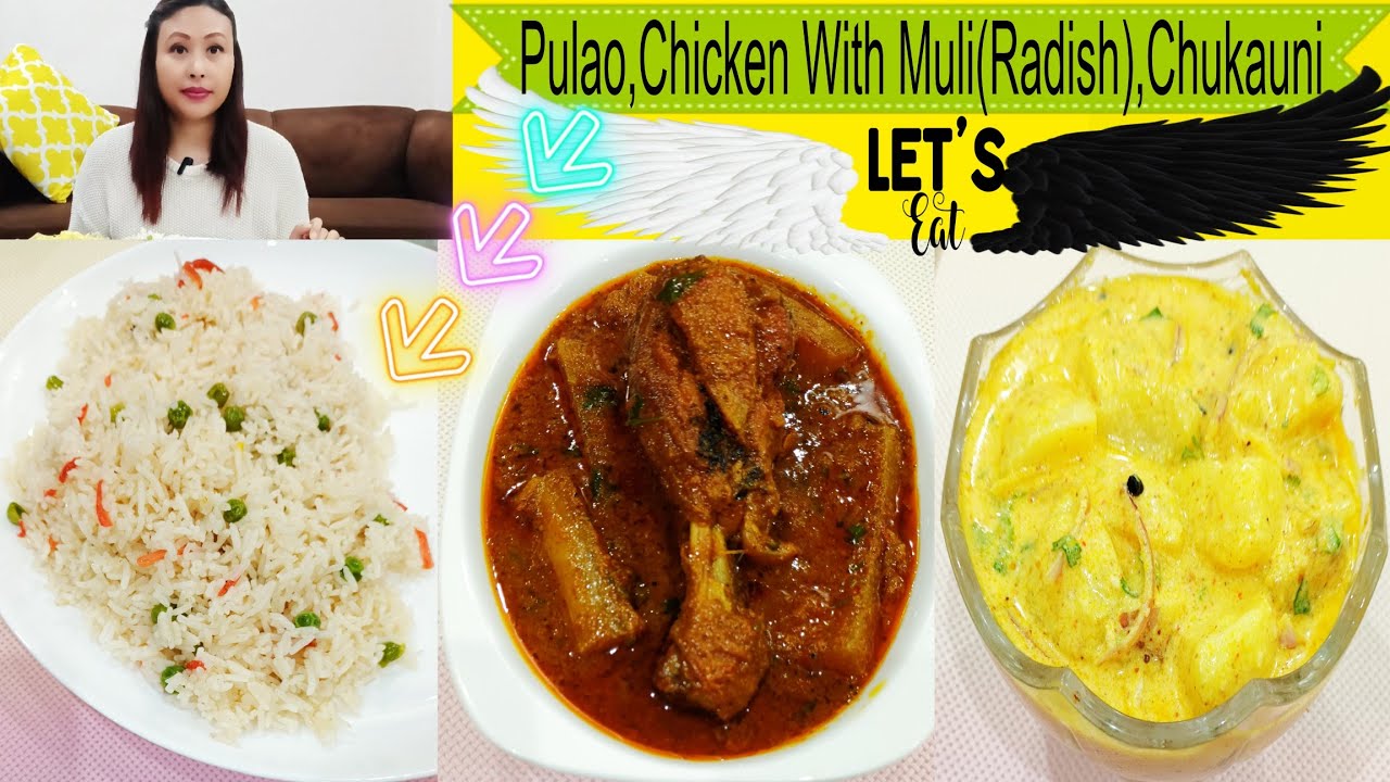 Pulao || Chicken With Radish/Muli Curry || Chukauni || Mukbang - YouTube