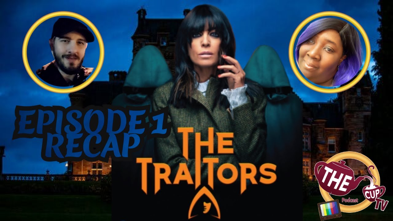 Traitors UK Ep. 1 |The CUP TV 🍵 - YouTube