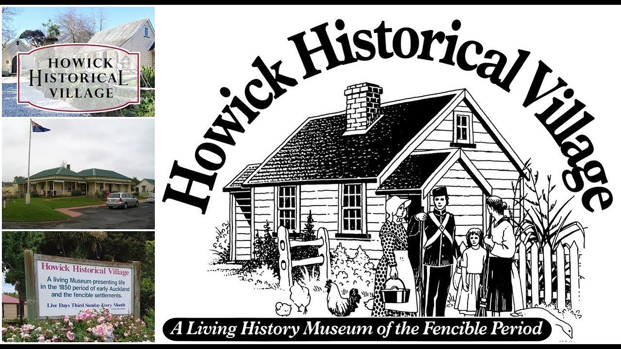 Howick Historical Village, Auckland, New Zealand - YouTube