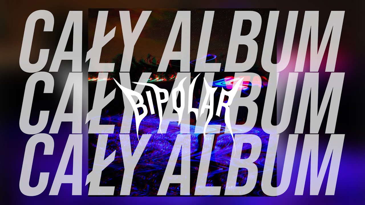gncrK - BIPOLAR EP [cały album] - YouTube