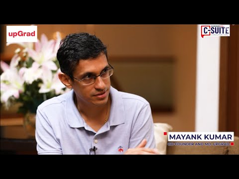 C-Suite Conversations with Mayank Kumar, Co-founder & MD, upGrad - YouTube