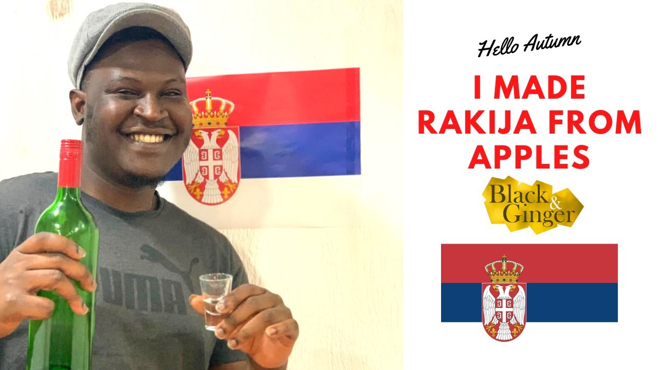 I Made Apple Rakija With My Serbian Father-In-Law - Black And Ginger ...