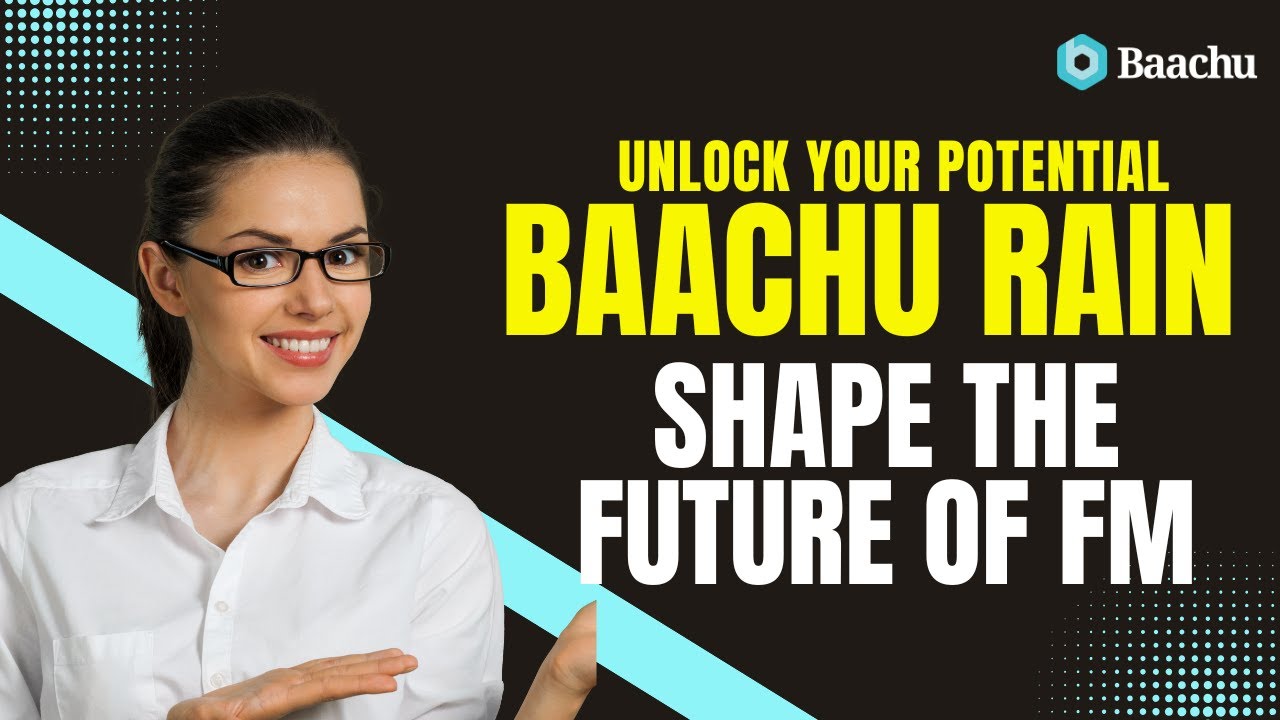 Unlock Your Potential with Baachu Rain Membership | Shape the Future of FM - YouTube