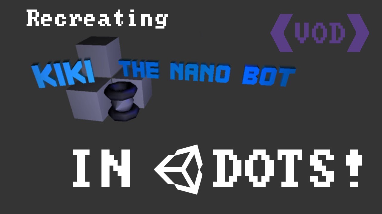 Recreating Kiki the Nano Bot for DOTS Jam 1 - YouTube
