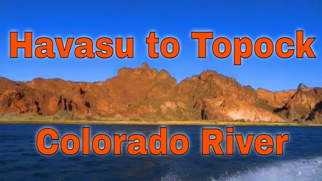 On the Colorado River near Topock Gorge | Lake Havasu to Topock 66 ...