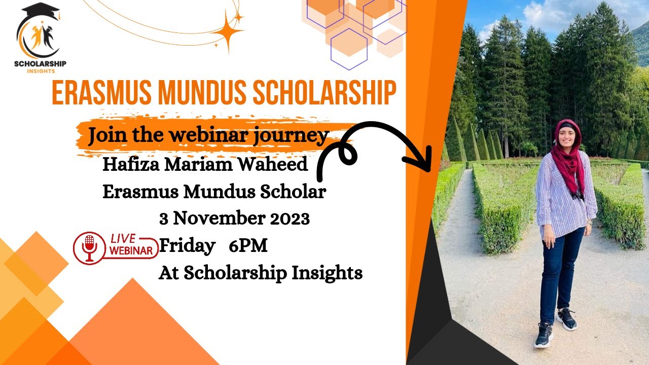 Erasmus Mundus Webinar: Nov 3, 2023, 6 PM | Unlock the World with Hafiza Mariam Waheed! 🌍🎓 - YouTube