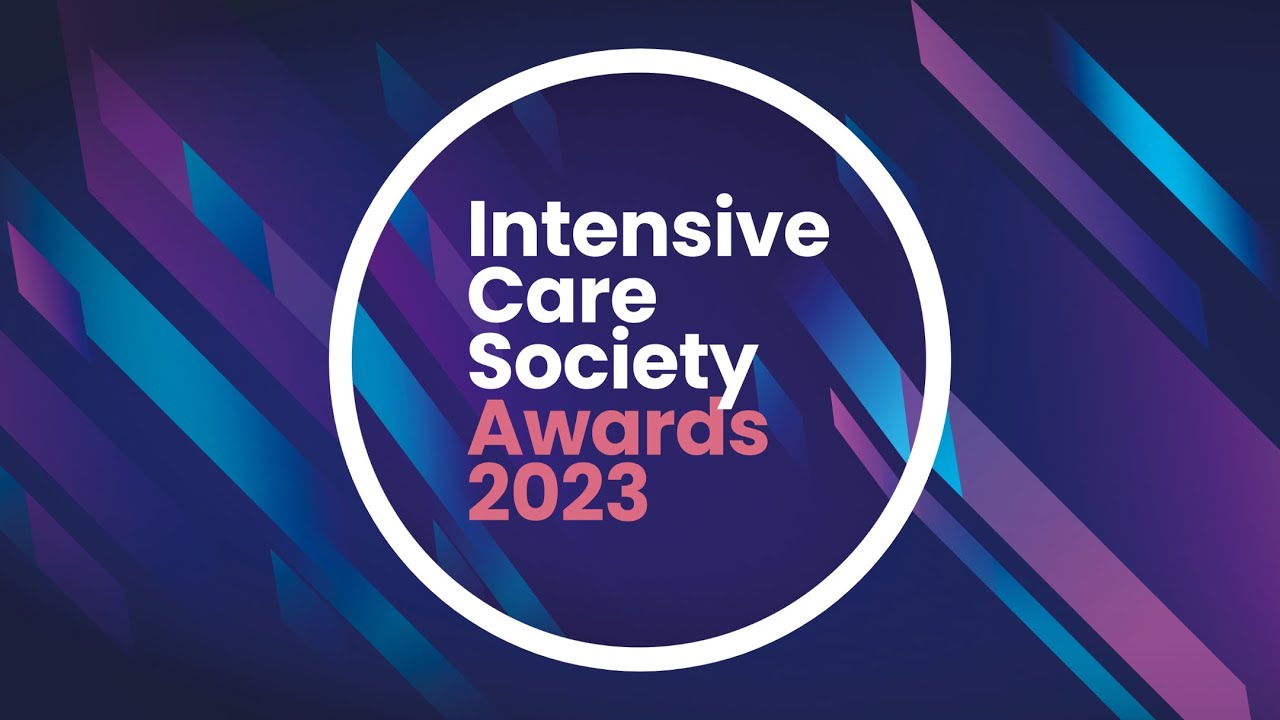 Intensive Care Society Awards 2023 - YouTube