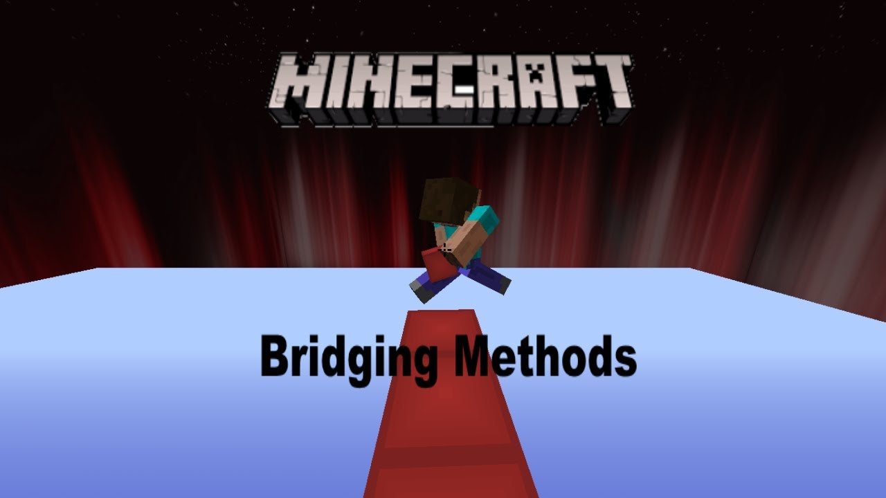 Minecraft bridging methods (Ninja,Breezly,moonwalk,god bridge) - YouTube