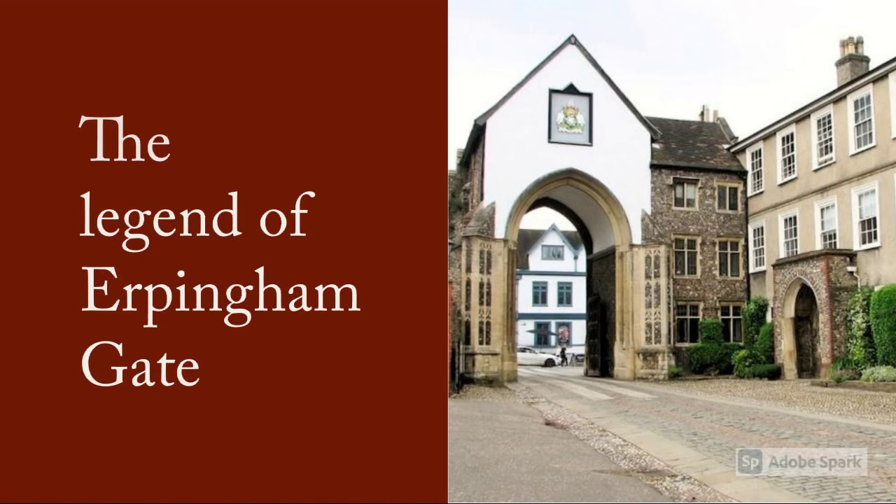 The legend of Erpingham Gate - YouTube