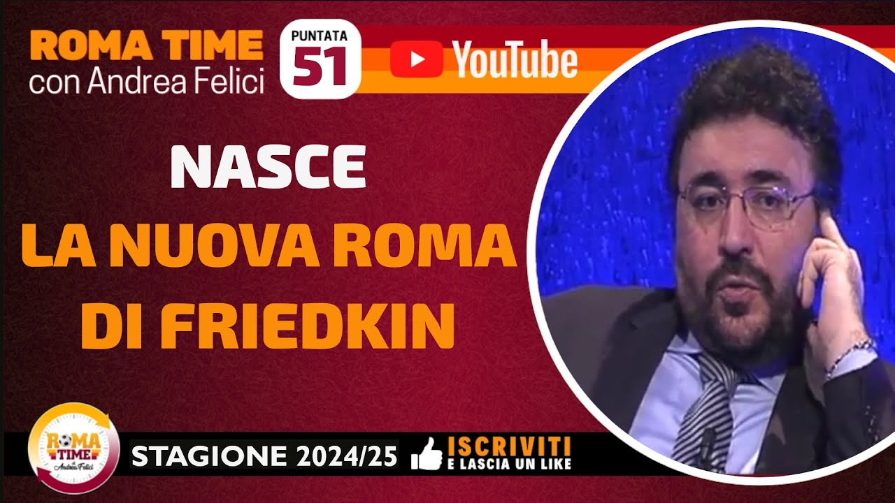 🟧🟥 LIVE | Nasce la nuova Roma di Friedkin (Puntata n.51 del 06/11/24 ...