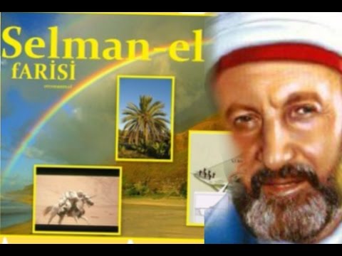 Selman-ı Farisî Kısaca Hayatı