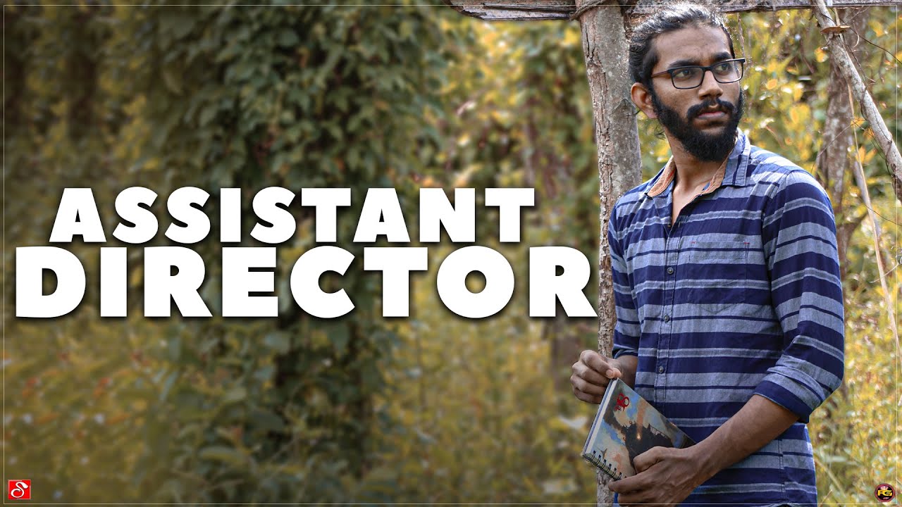 what's An Assistant Director | සහය අධ්‍යක්ෂක ? | Filmmaking| Film Guide ...