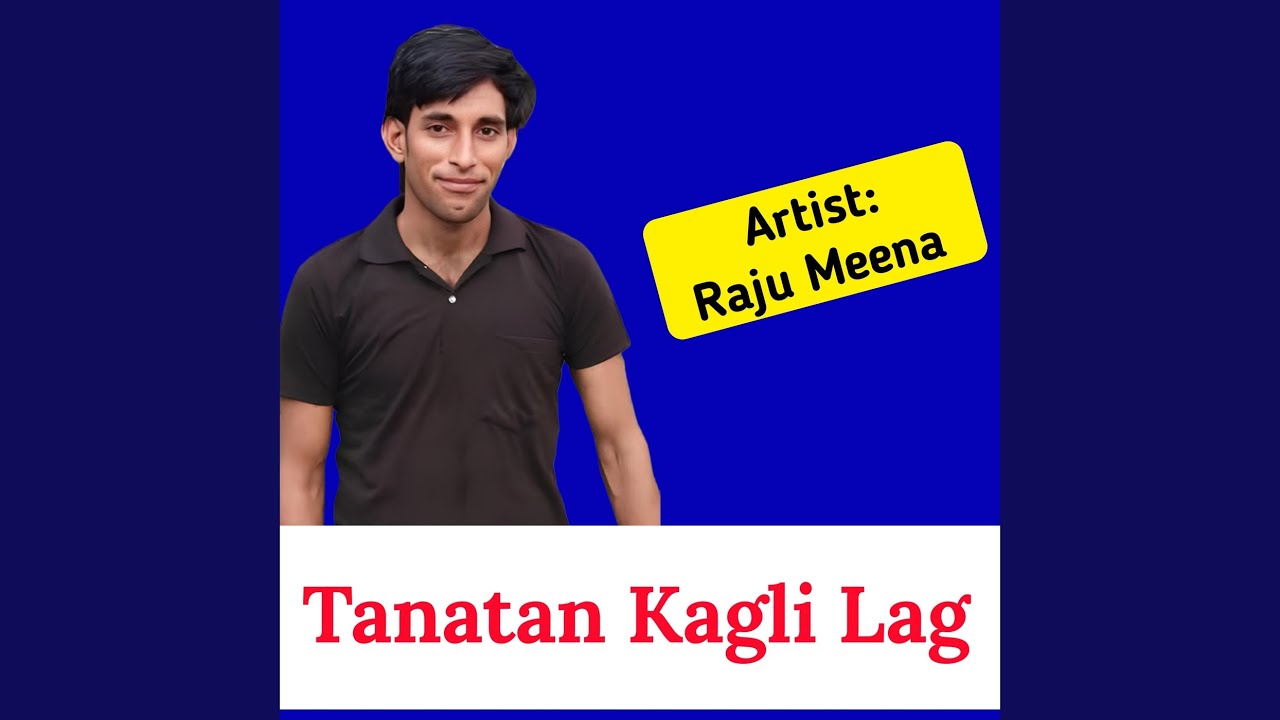 Tanatan Kagli Lag - YouTube