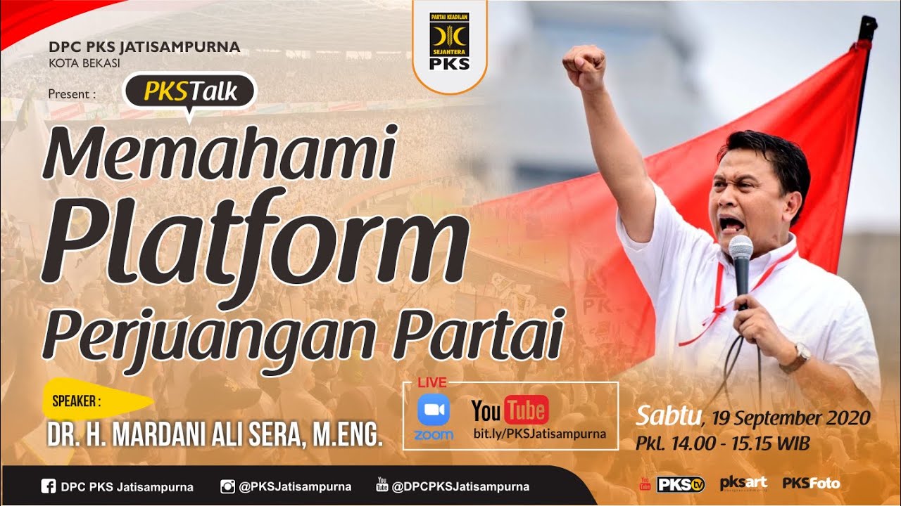 PKS Talk "Memahami Platform Perjuangan Partai Keadilan Sejahtera" - YouTube