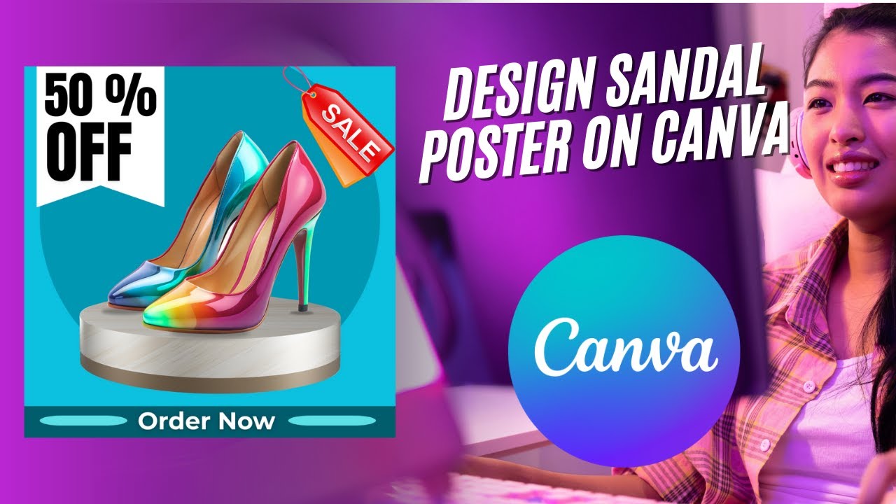 Sandal Poster design on canva - YouTube