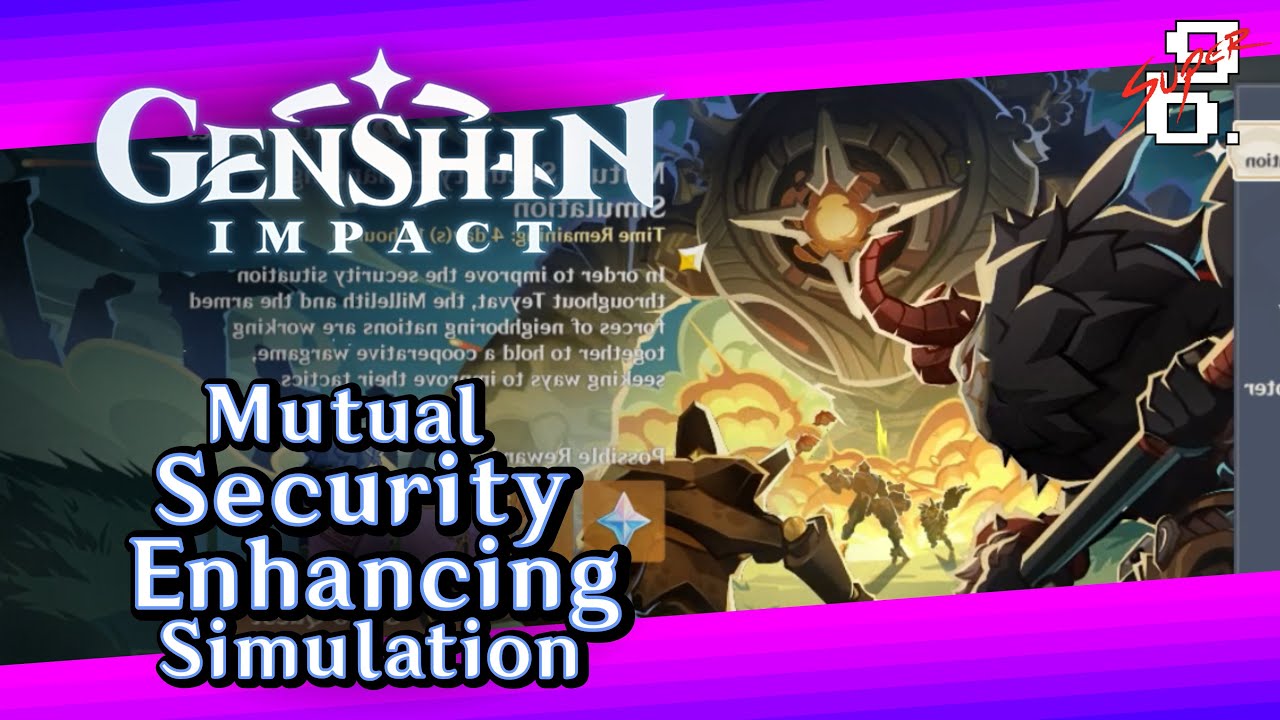 Mutual Security Enhancing Simulation | Genshin Impact event - YouTube