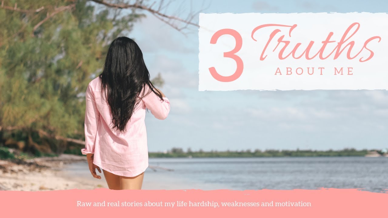 My First Ever Youtube Video: 3 Truths About Me - YouTube