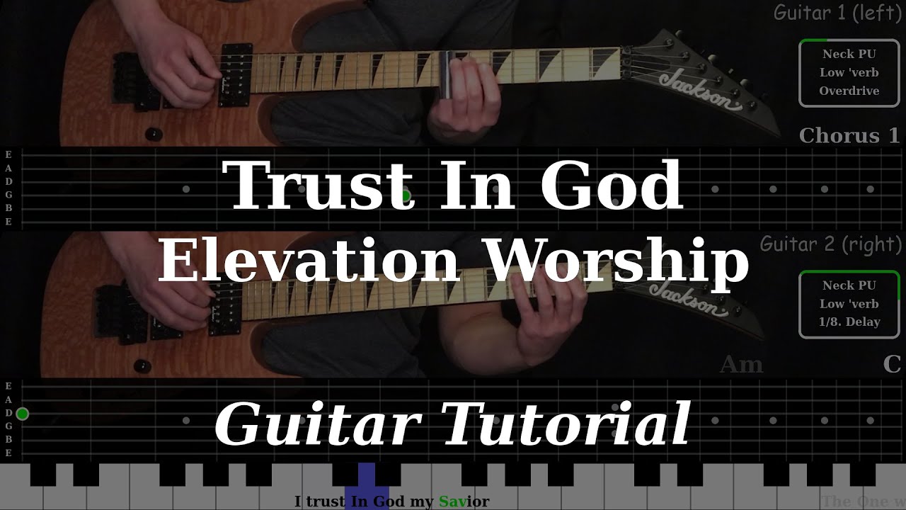 Trust In God - Elevation Worship | Electric Guitar Playthrough (With ...