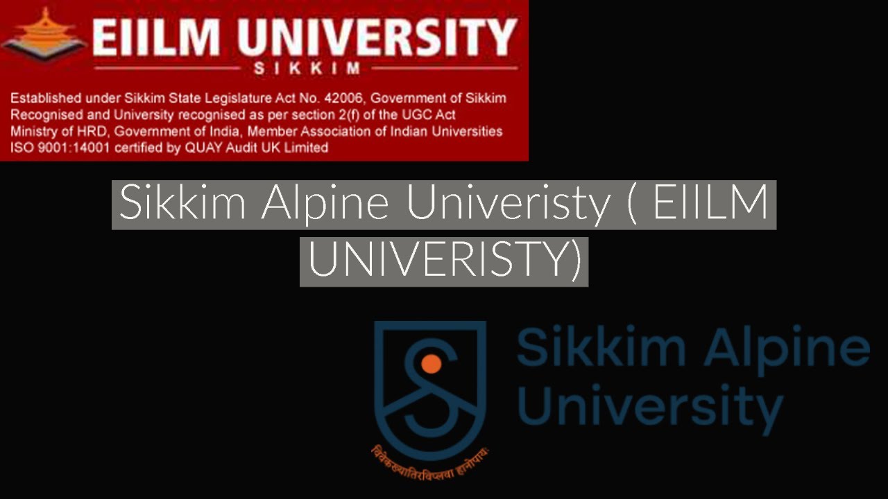 Sikkim Alpine Univeristy ( EIILM UNIVERISTY) - YouTube