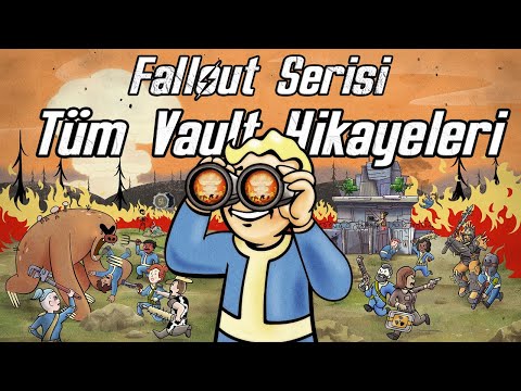 FALLOUT EVRENİ - TÜM SIĞINAK (VAULT) HİKAYELERİ