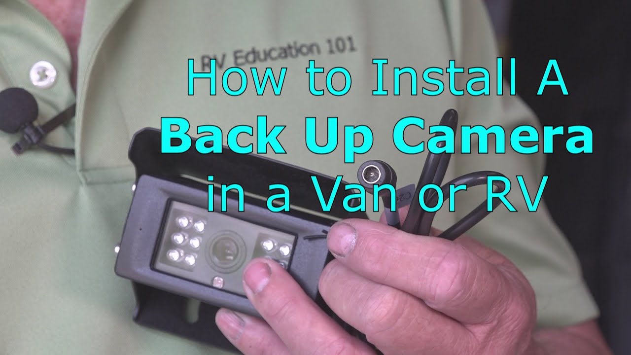 How to Install a Wireless Digital Back Up Camera in a Van or RV - YouTube