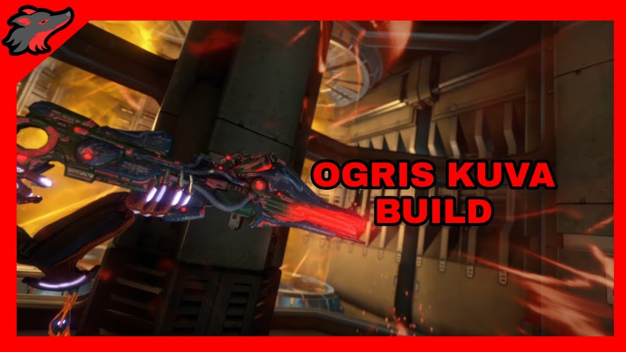 [FR] OGRIS KUVA BUILD 2023 | Steel Path | Build Warframe FR - YouTube