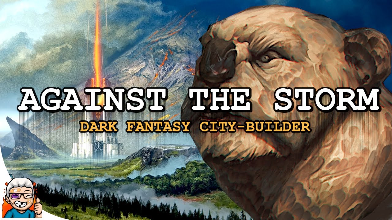 AGAINST THE STORM | Dark Fantasy CITY-BUILDER & AUFBAUSPIEL - Genialer ...